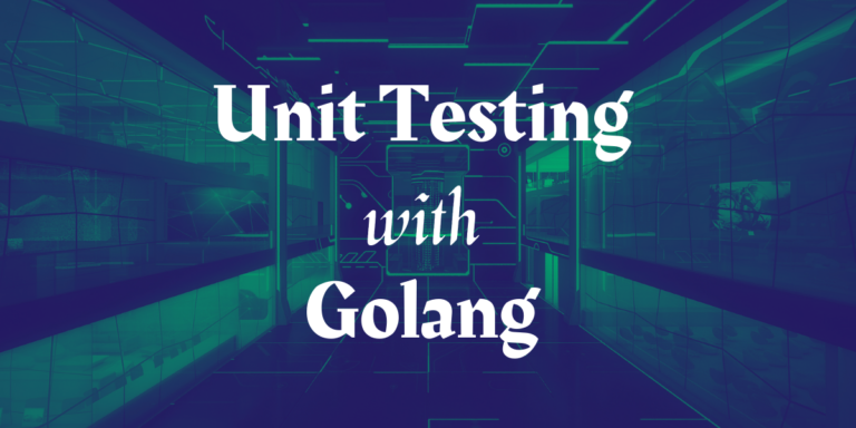 Golang Unit Testing Golang Docs