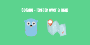 Golang - Iterate over a map - Golang Docs